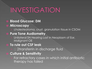 Clinical Approach and Investigations of Ear Discharge | PPTX