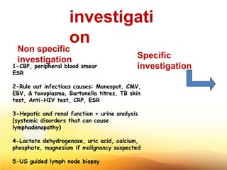 Clinical approach fever +lymphadenopathy | PPTX