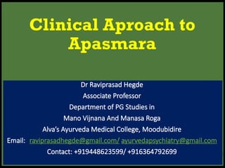 Clinical approach to Apasmara disease.pptx