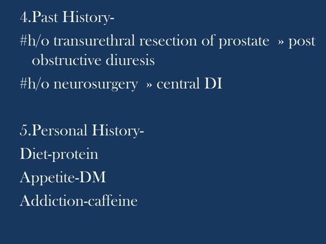 Clinical approach to a patient complaining of polyuria | PPT