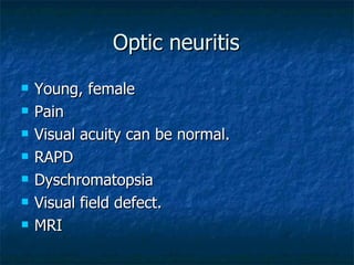 Clinical approach to optic neuritis | PPT