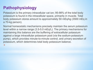 Clinical approach to patient with Hyperkalemia | PPT