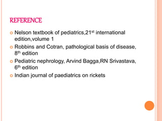 Clinical approach to rickets with special reference to renal rickets ...