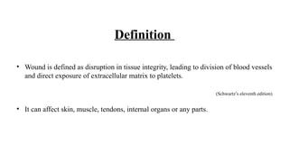 clinical approach to wounds - .pptx The Basics | PPTX