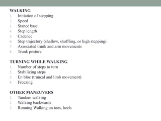 Clinical aproach to gait disorders | PPTX