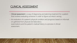 Clinical assessment | PPTX