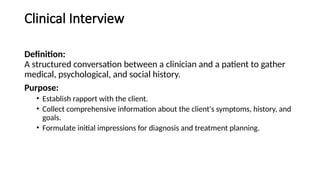 clinical Assessment & Diagnosis in clinical psychology | PPTX