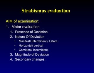 Clinical Assessment of Strabismus and evaluation technique | PPT