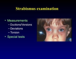Clinical Assessment of Strabismus and evaluation technique | PPT
