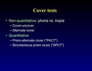 Clinical Assessment of Strabismus and evaluation technique | PPT