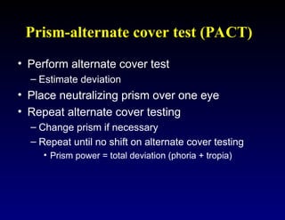 Clinical Assessment of Strabismus and evaluation technique | PPT