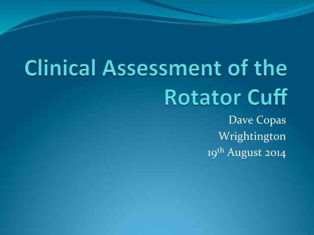 Clinical assessment of the rotator cuff | PDF