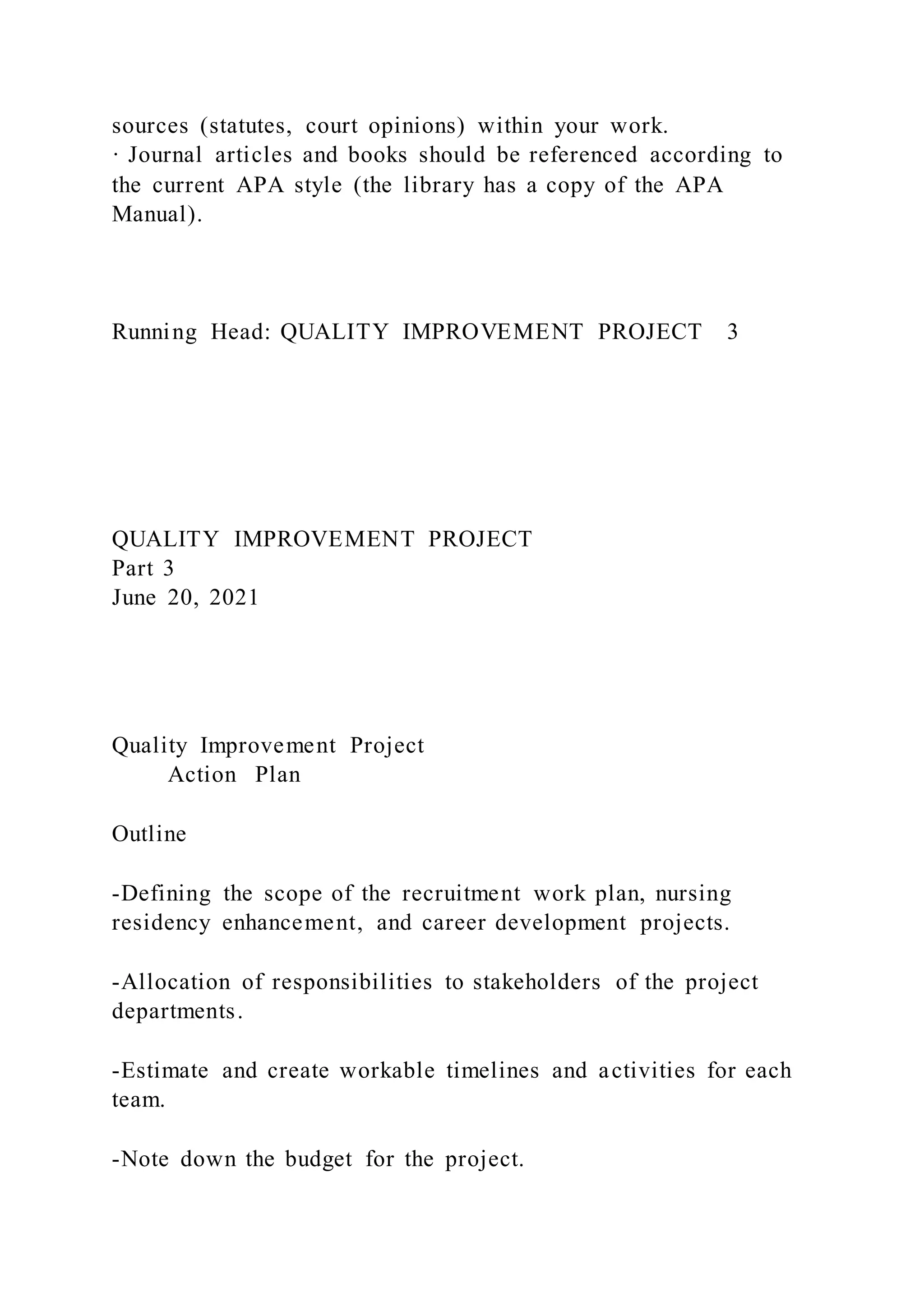 Clinical Assignment Quality Improvement Final Project Goal | DOCX