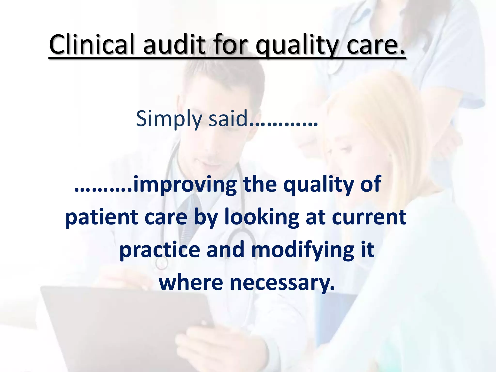 Clinical audit | PPTX