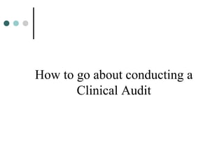Clinical Audits and Process Improvement in Hospitals | PPT
