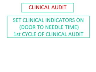 CLINICAL AUDIT PPT ON DOOR TO NEEDLE TIME.pptx