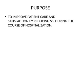 CLINICAL AUDIT SSI FINAL IN HOSPITAL pptx | PPTX