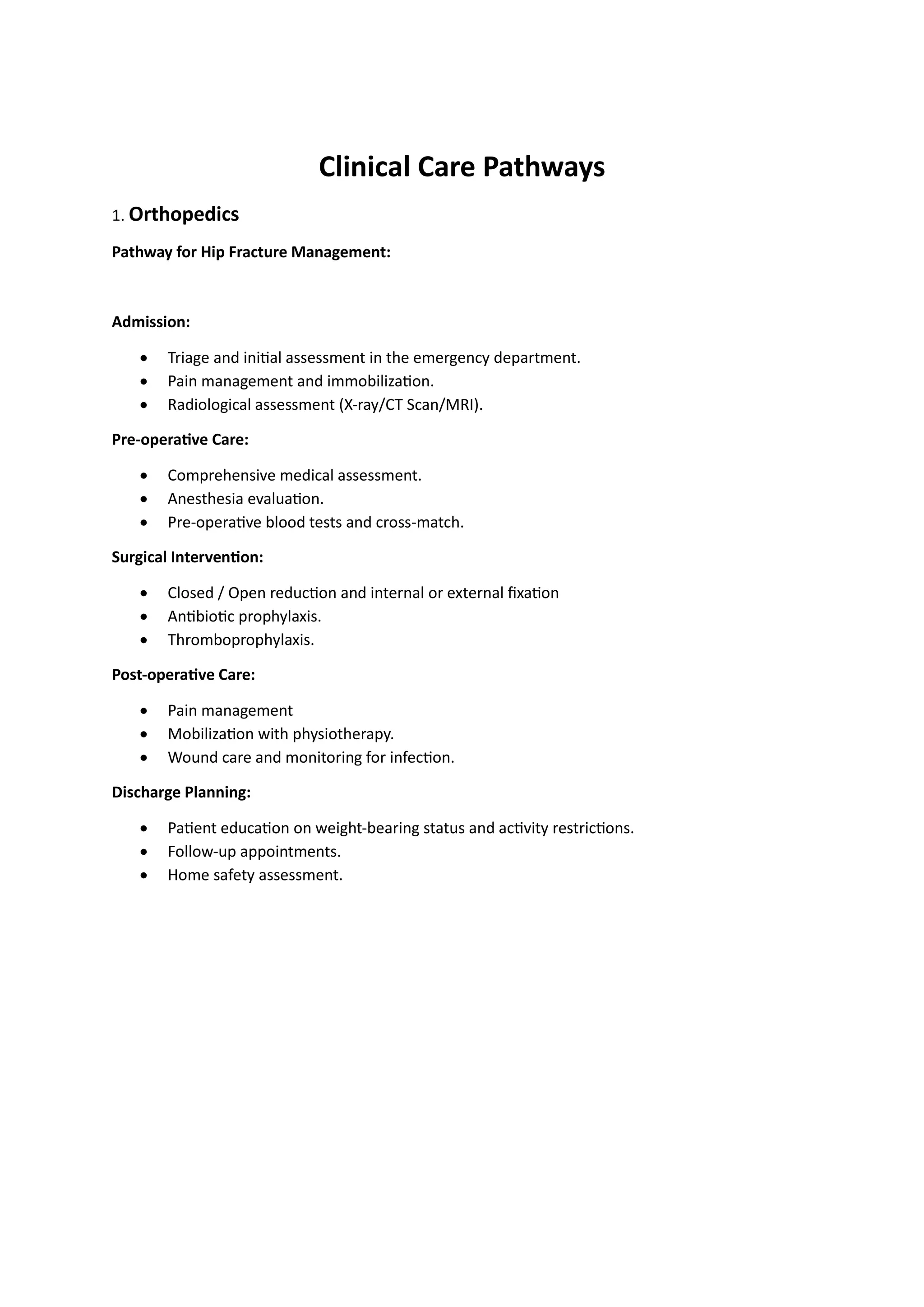 Clinical care pathways for specialty like Orthopedic, General Surgery ...