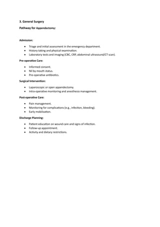 Clinical care pathways for specialty like Orthopedic, General Surgery ...