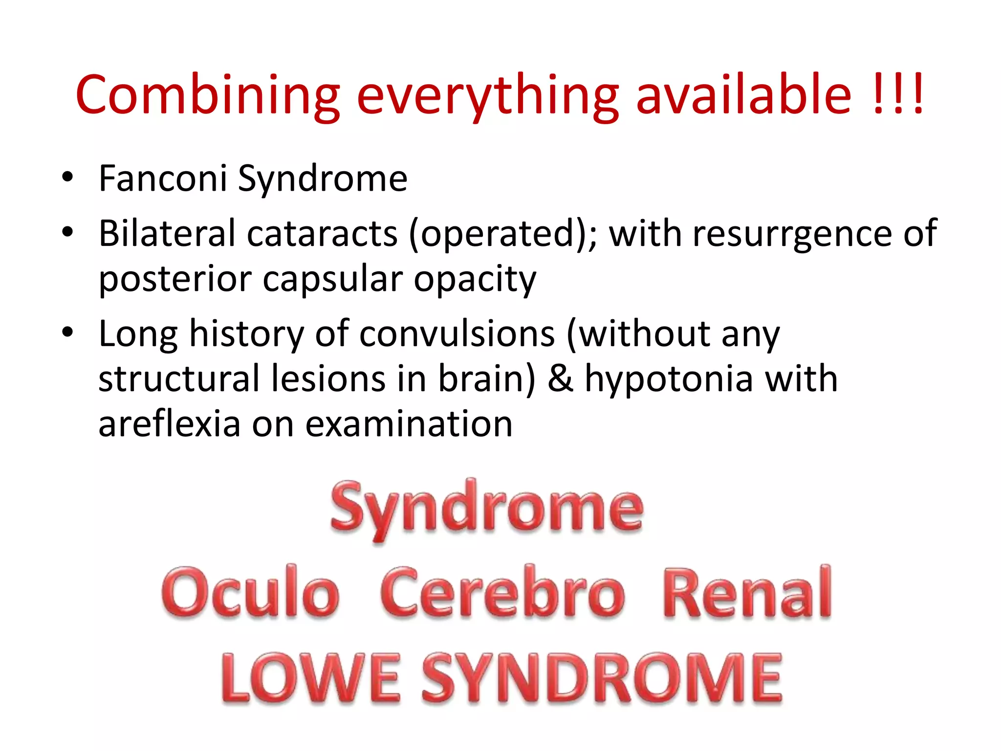 Clinical case - Lowe syndrome | PPTX