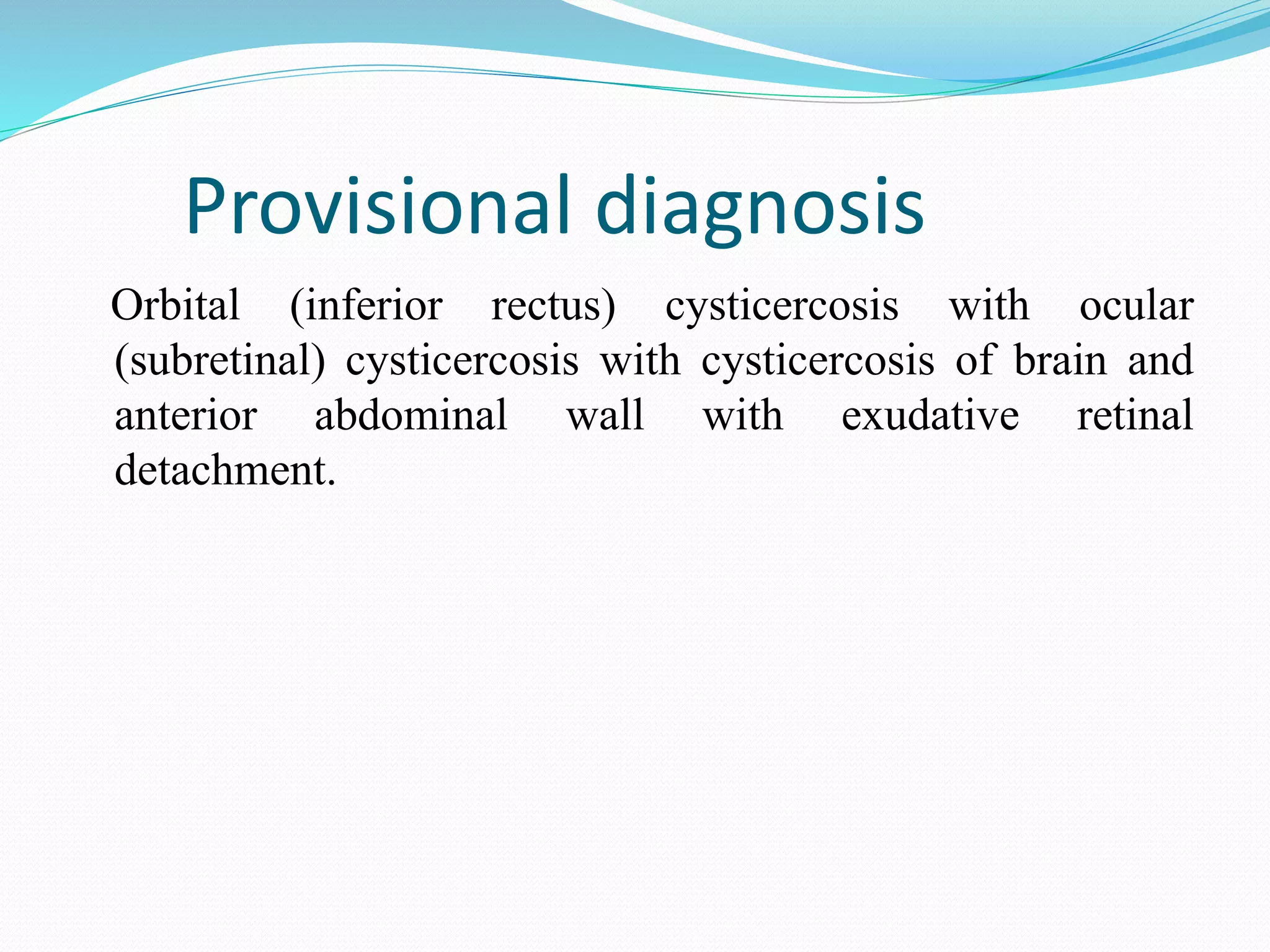 Ocular Neurocysticercosis | PPTX