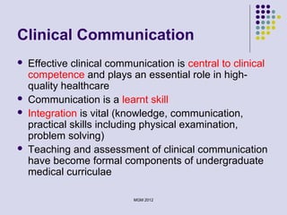 Clinical communication skills year 1 introduction | PPT | Medical Health