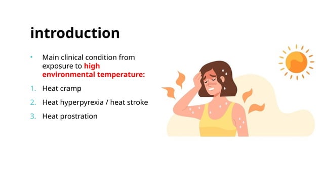 Clinical Conditions due to High Temperature quick review | PPT