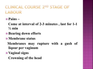 Clinical course all stages OF LABOUR | PPTX