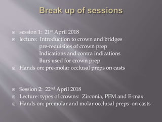 Clinical course on crowns and bridges presentation | PPTX