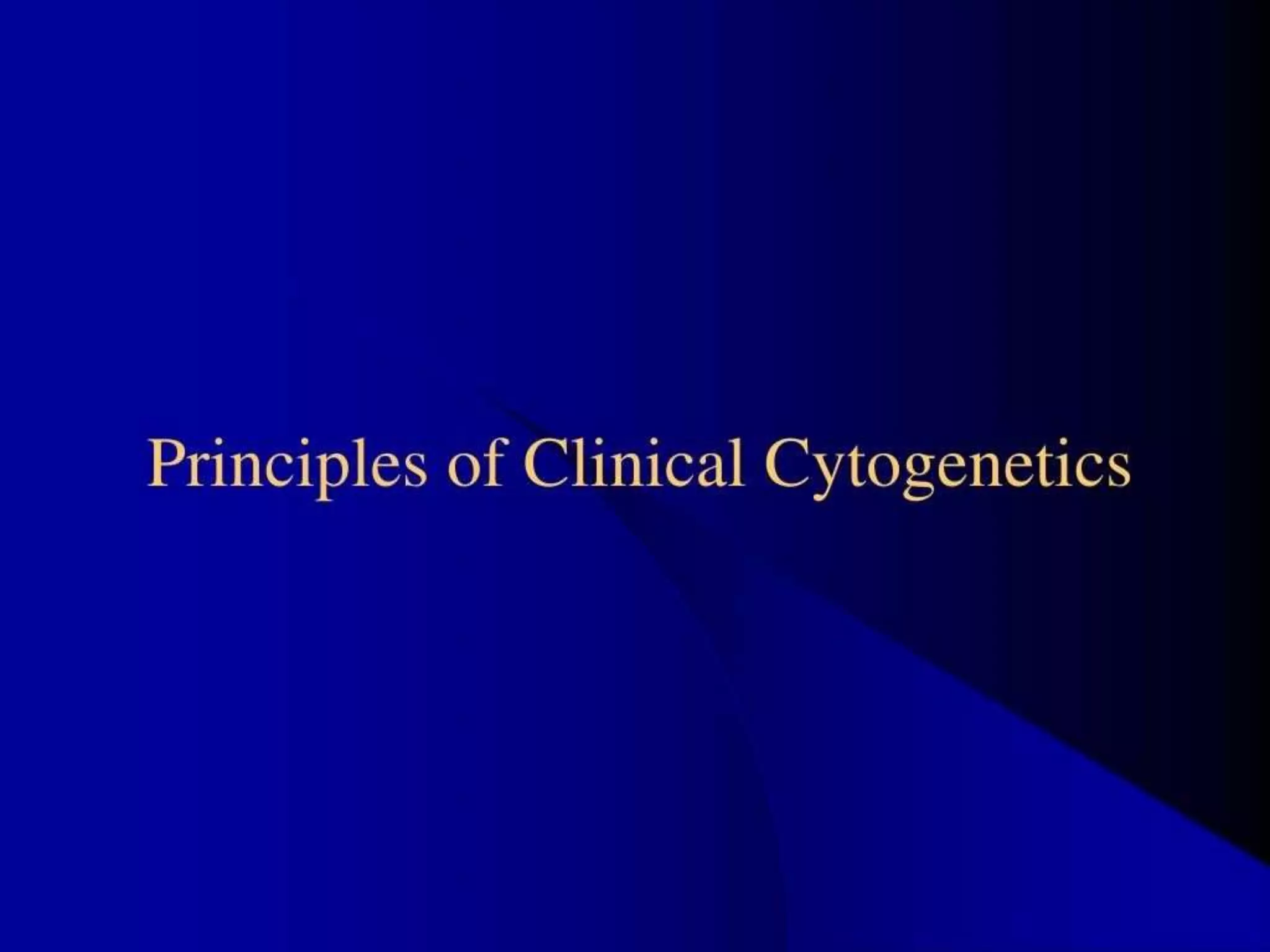 clinical cytogenetics -3.pptx