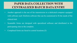 CLINICAL DATA COLLECTION AND MANAGEMENT.pptx