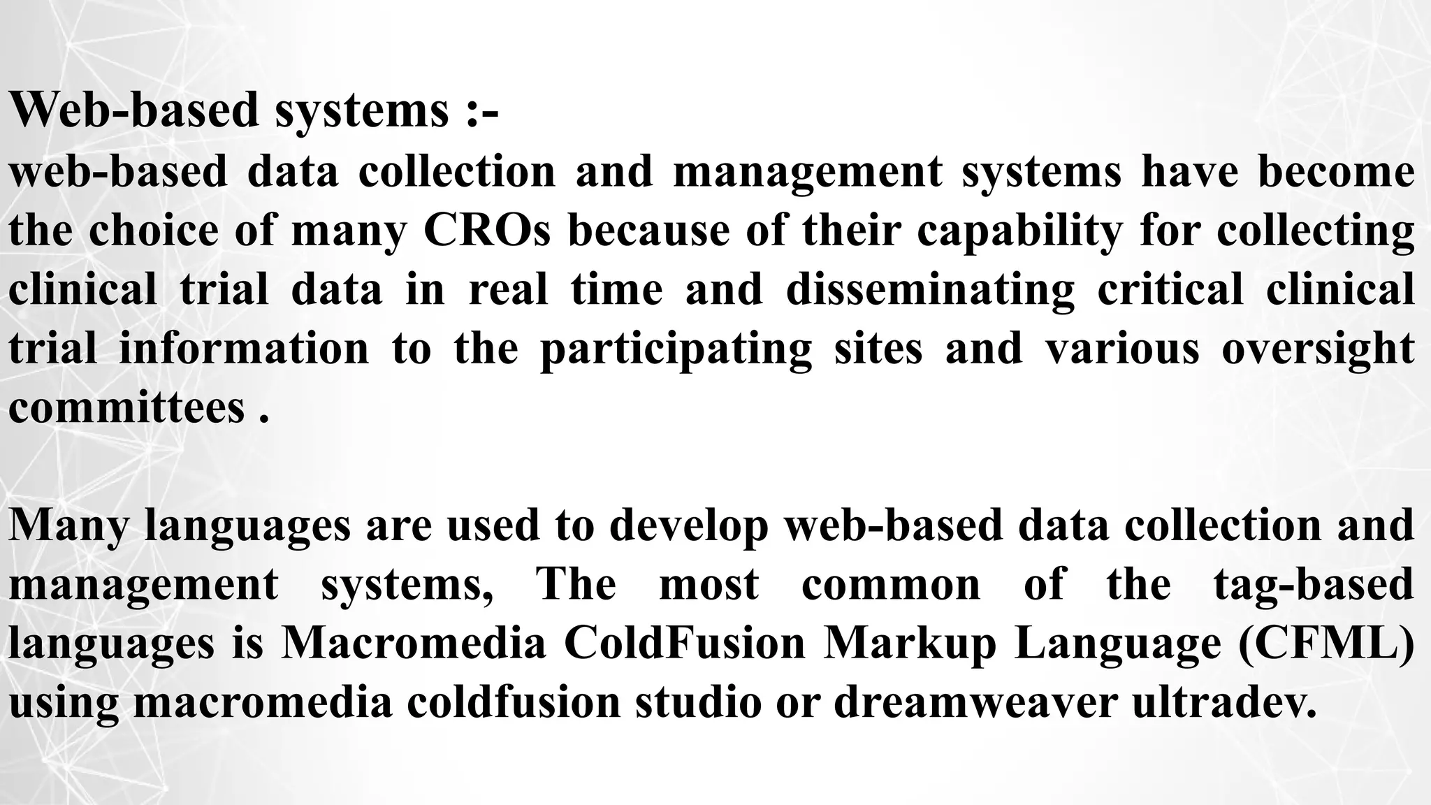 Clinical Data Collection & Clinical Data Management Naveen Balaji | PPT