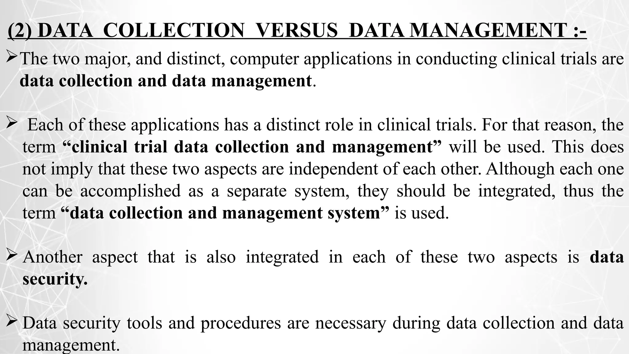 Clinical Data Collection & Clinical Data Management Naveen Balaji | PPT