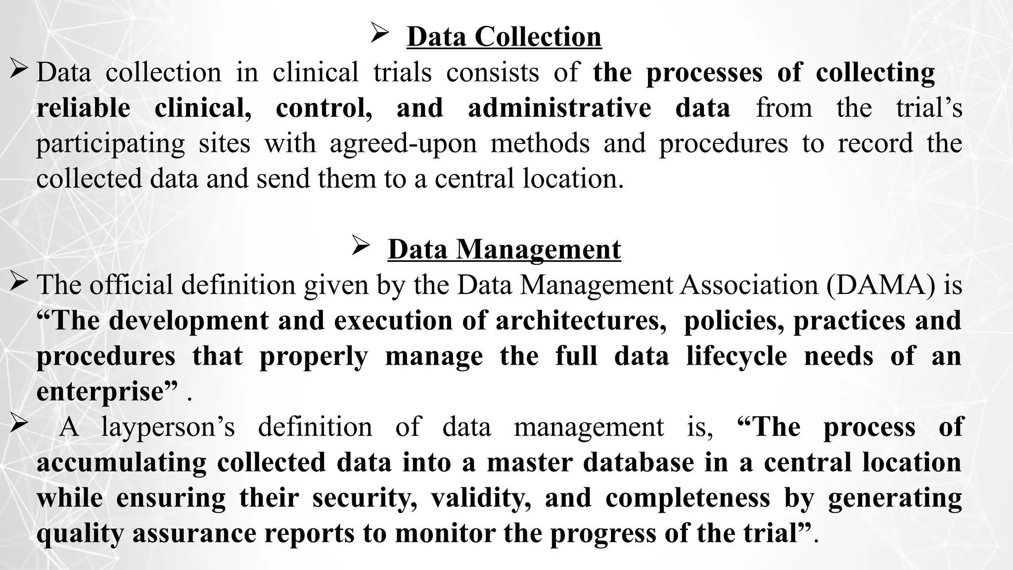 Clinical Data Collection & Clinical Data Management Naveen Balaji | PPT