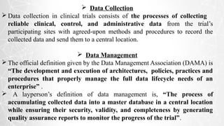 Clinical Data Collection & Clinical Data Management Naveen Balaji | PPT