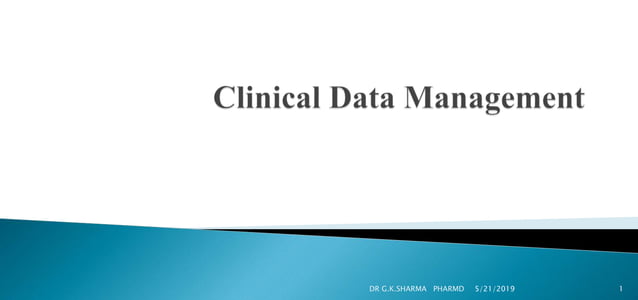 Clinical data management | PPTX