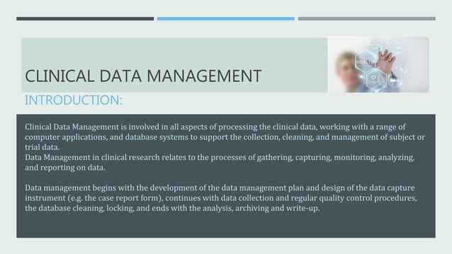 CLINICAL DATA MANAGEMENT.pptx | Databases | Computer Software and Applications