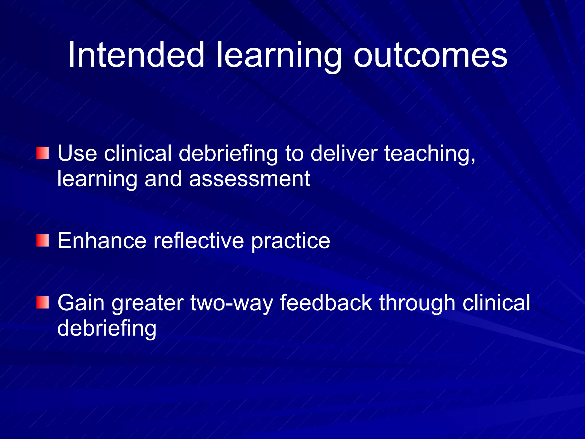 Clinical Debrief Overview | PPT