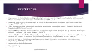 Clinical decision making in paedriatic physiotherapy | PPTX
