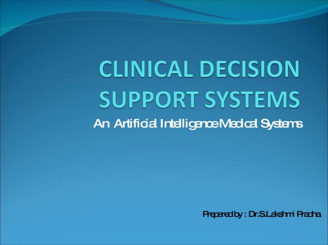 Clinical Decision Support Systems | PPT