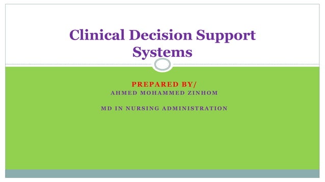 Clinical decision support systems | PPTX