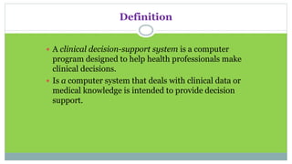 Clinical decision support systems | PPTX