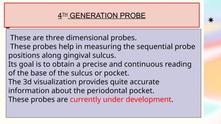 Clinical diagnosis advancements in periodontics | PPTX