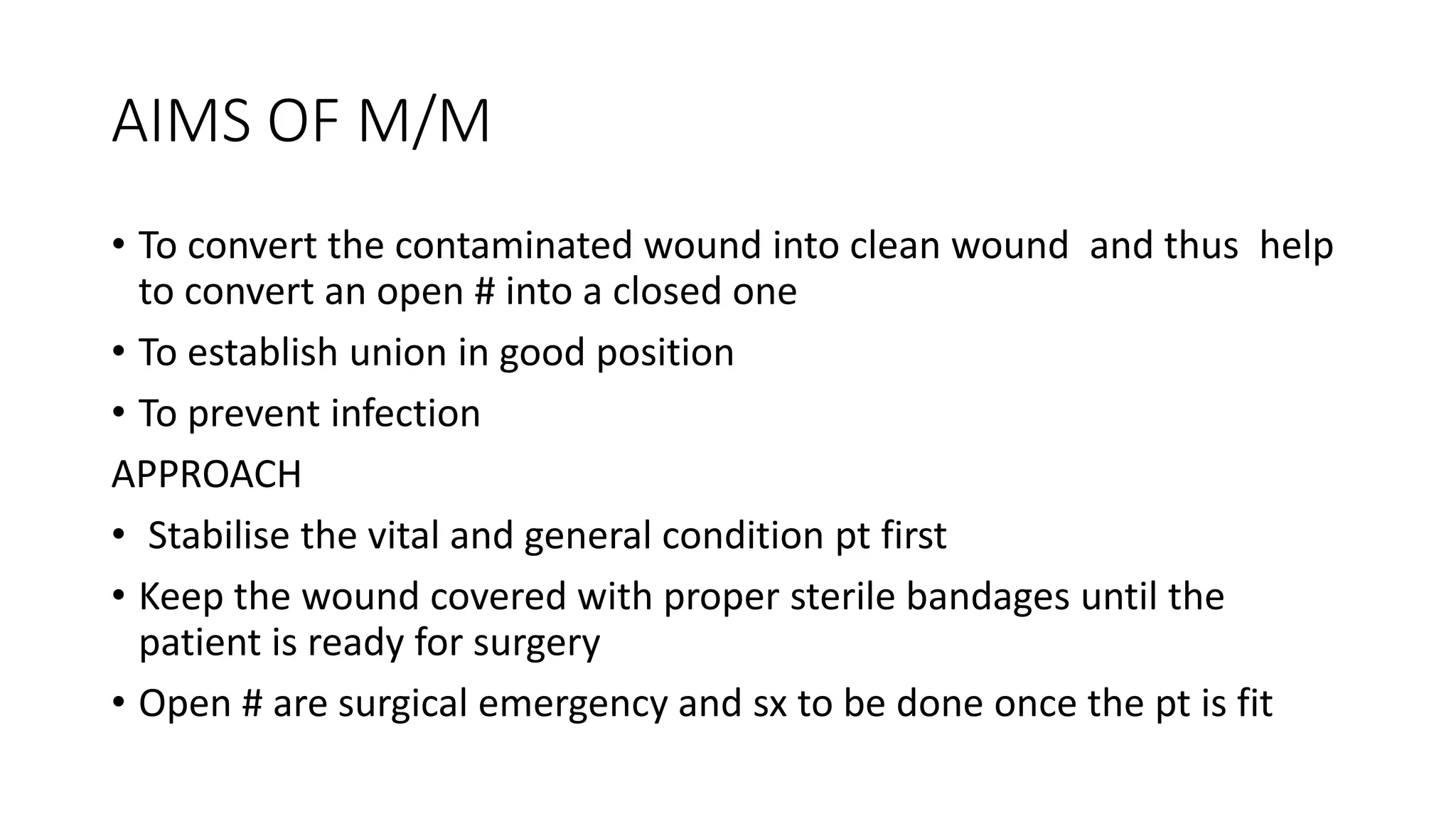 CLINICAL DIAGNOSIS OF FRACTURE AND GENERAL PRINCIPLE OF MANAGEMENT OF ...