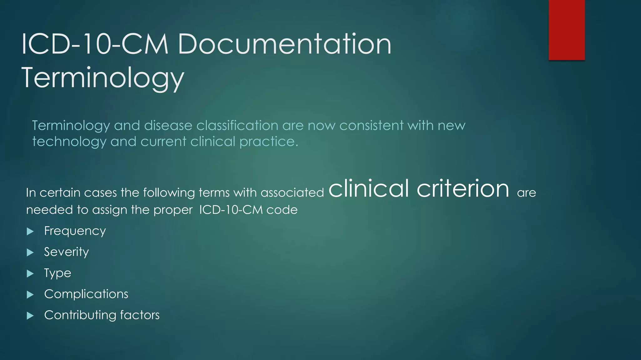 Clinical Documentation Guidelines for ICD-10-CM | PPSX