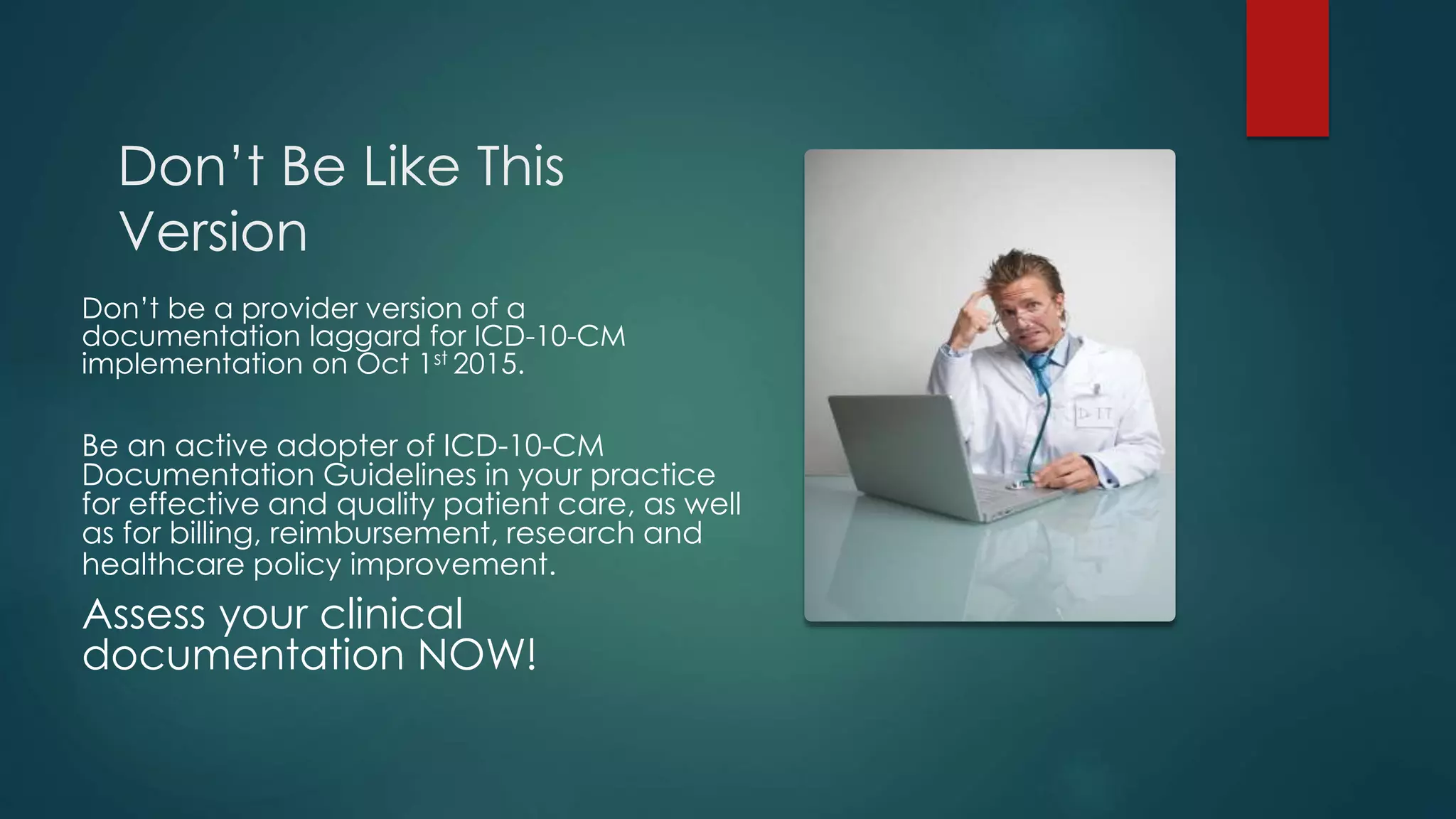 Clinical Documentation Guidelines for ICD-10-CM | PPSX