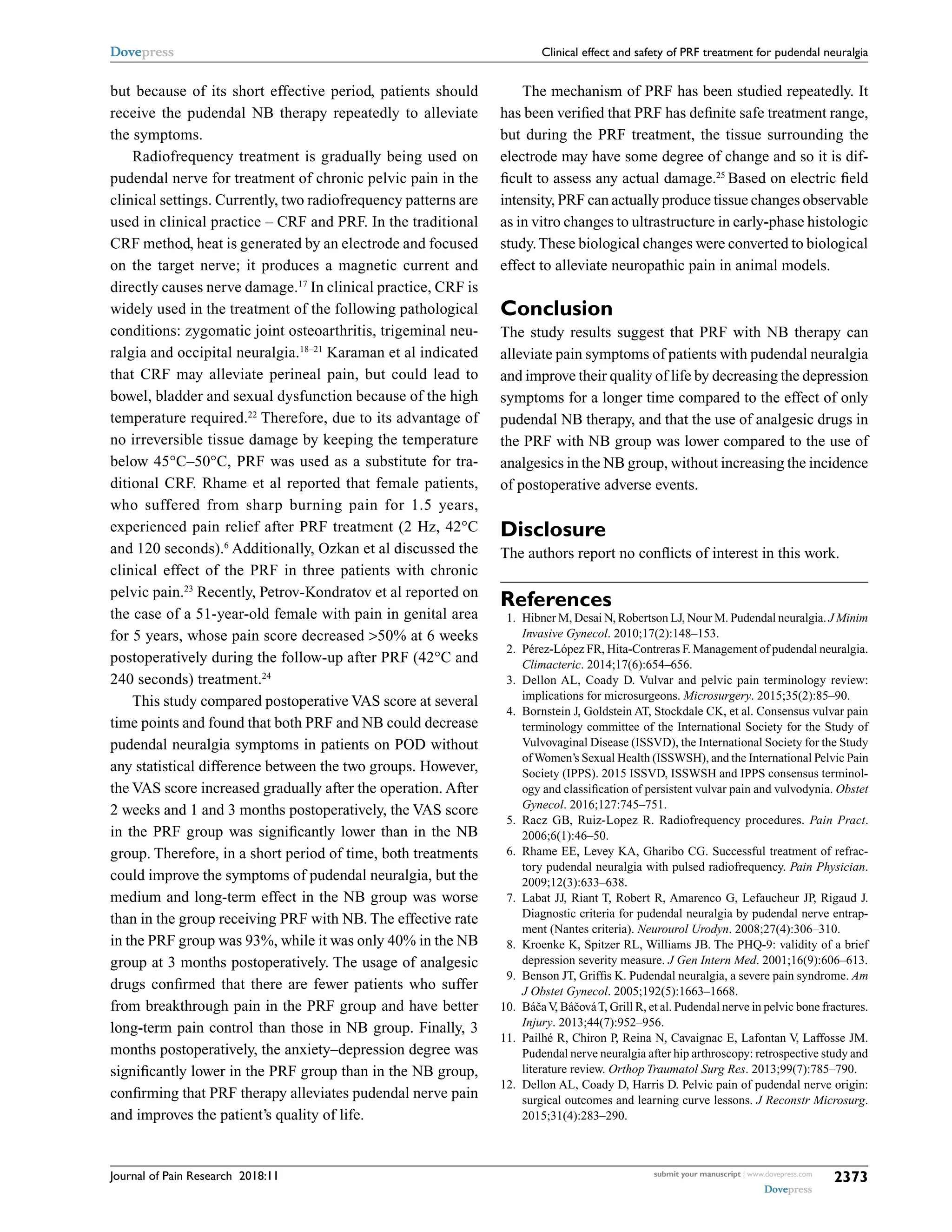 Clinical effect and safety of pulsed radiofrequency treatment for pudendal neuralgia: a ...
