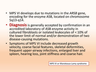 Clinical, endocrine & genetic spectrums of mucopolysaccharidoses type ...