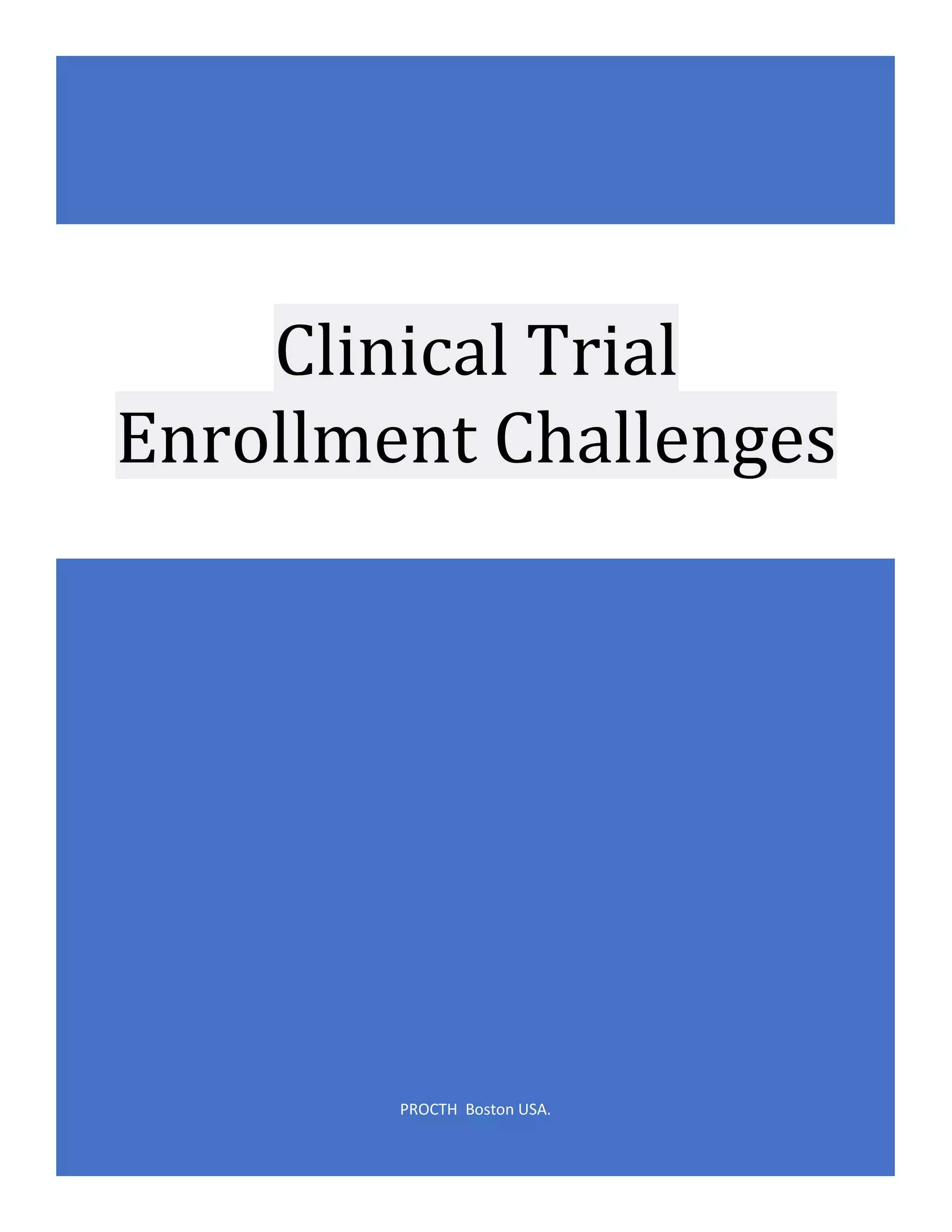 Clinical Enrollment challenges | PDF | Healthcare Industry | Industries