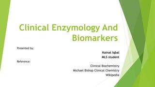 Clinical enzymology and biomarkers | PPTX